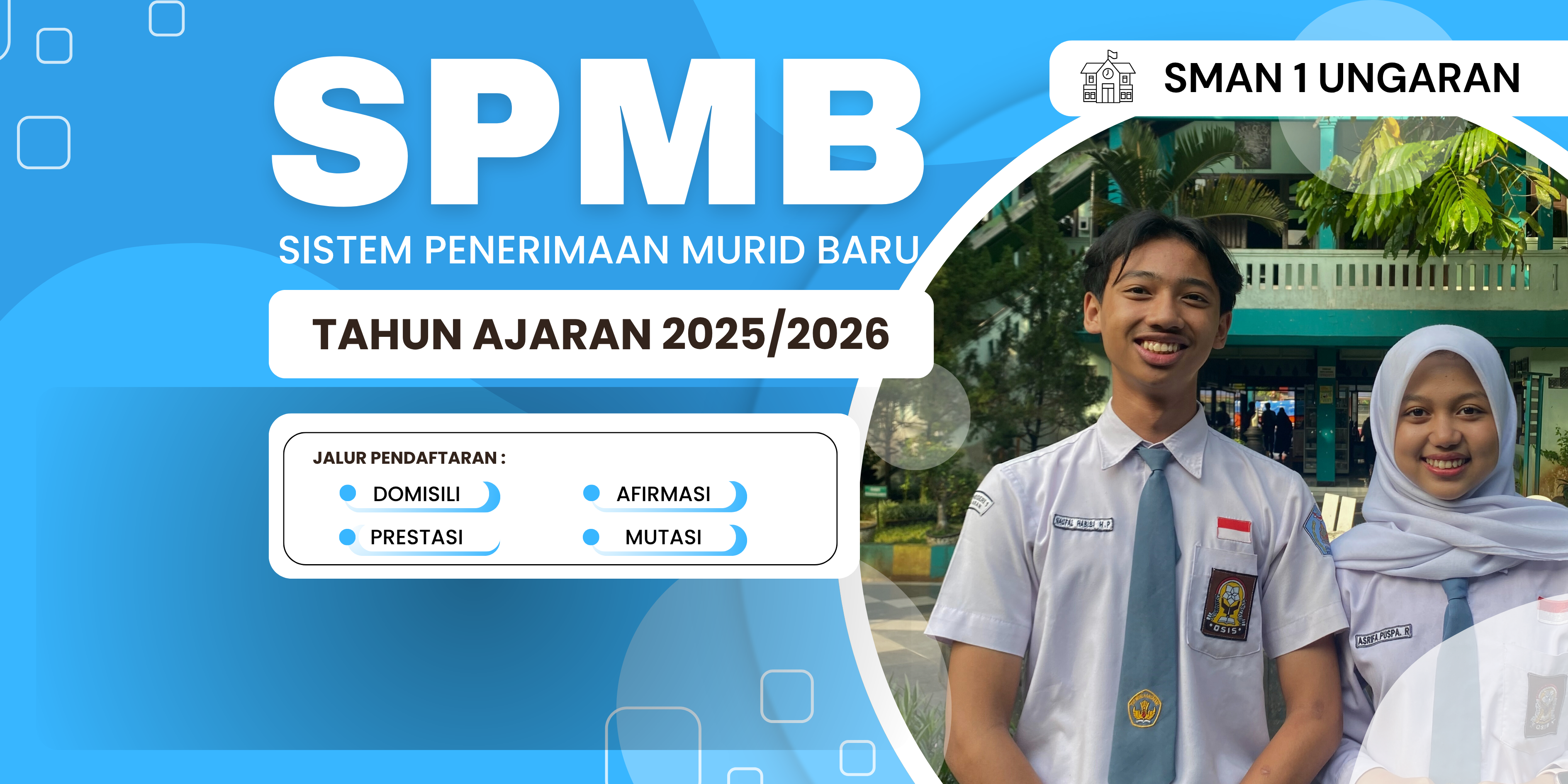 Informasi SPMB SMAN 1 Ungaran Tahun 2025/2026